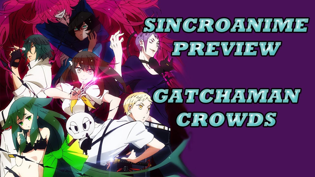 AnimePreview: Gatchaman Crowds - YouTube