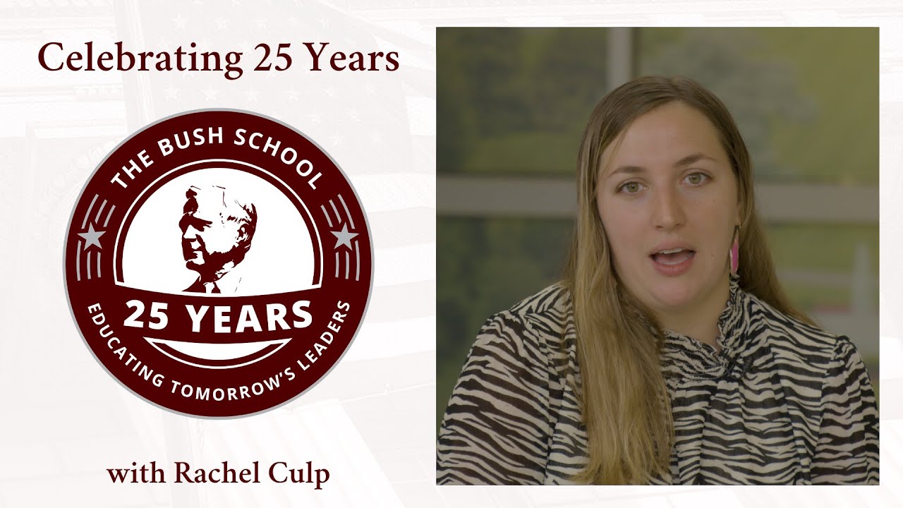 The Bush School of Government & Public Service celebrates 25 years with ...