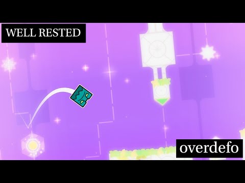 "WELL RESTED" (Medium Demon) by overdefo | Geometry Dash 2.11 - YouTube