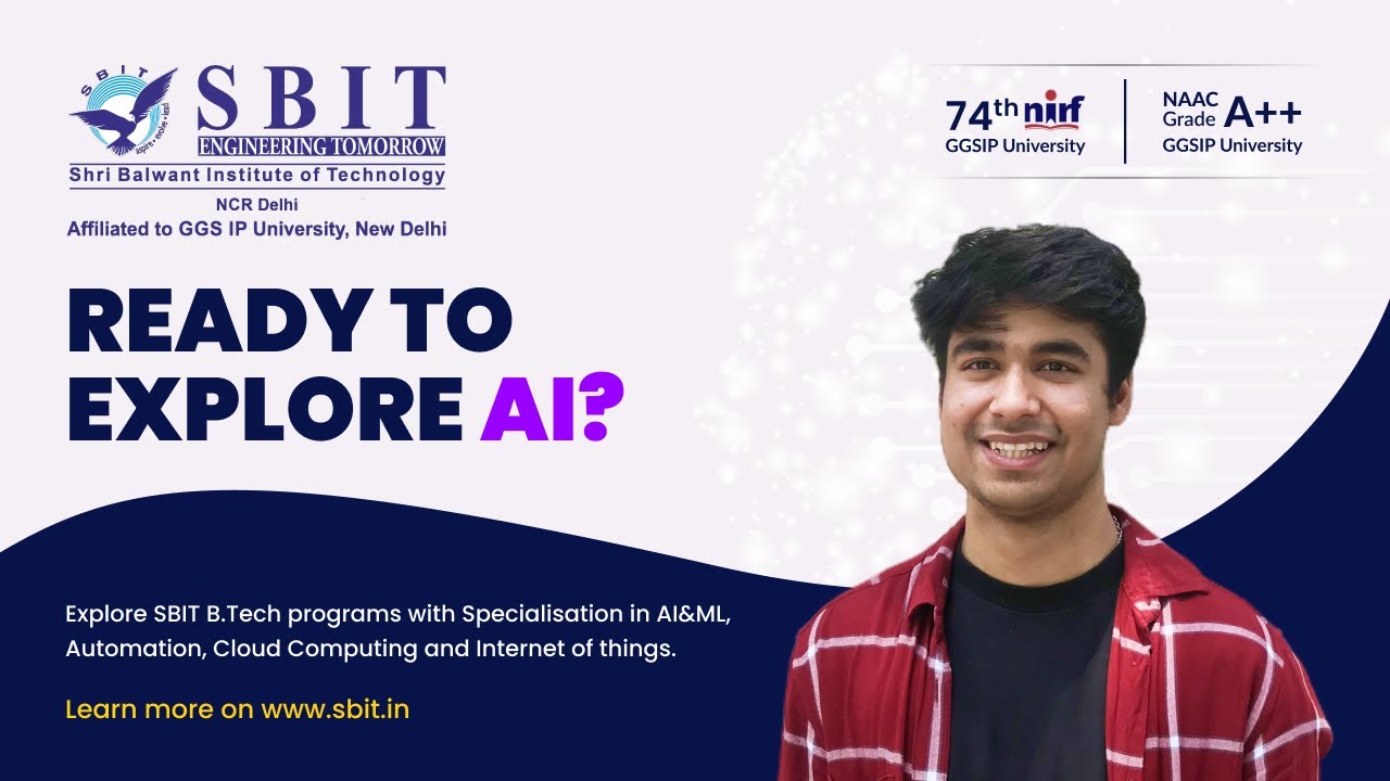 Unlock Your Future: Explore SBIT B.Tech Programs in AI & ML, Automation ...