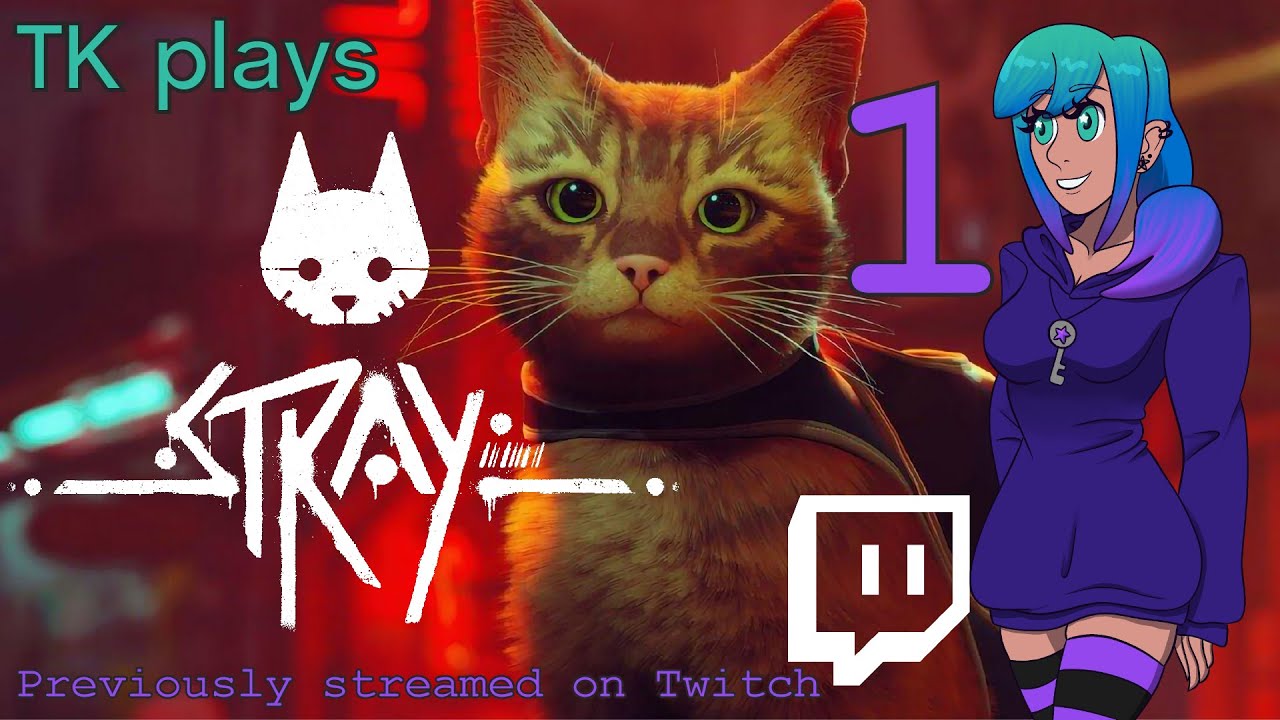THE CAT GAME!! - Stray [part 1 VOD] - YouTube