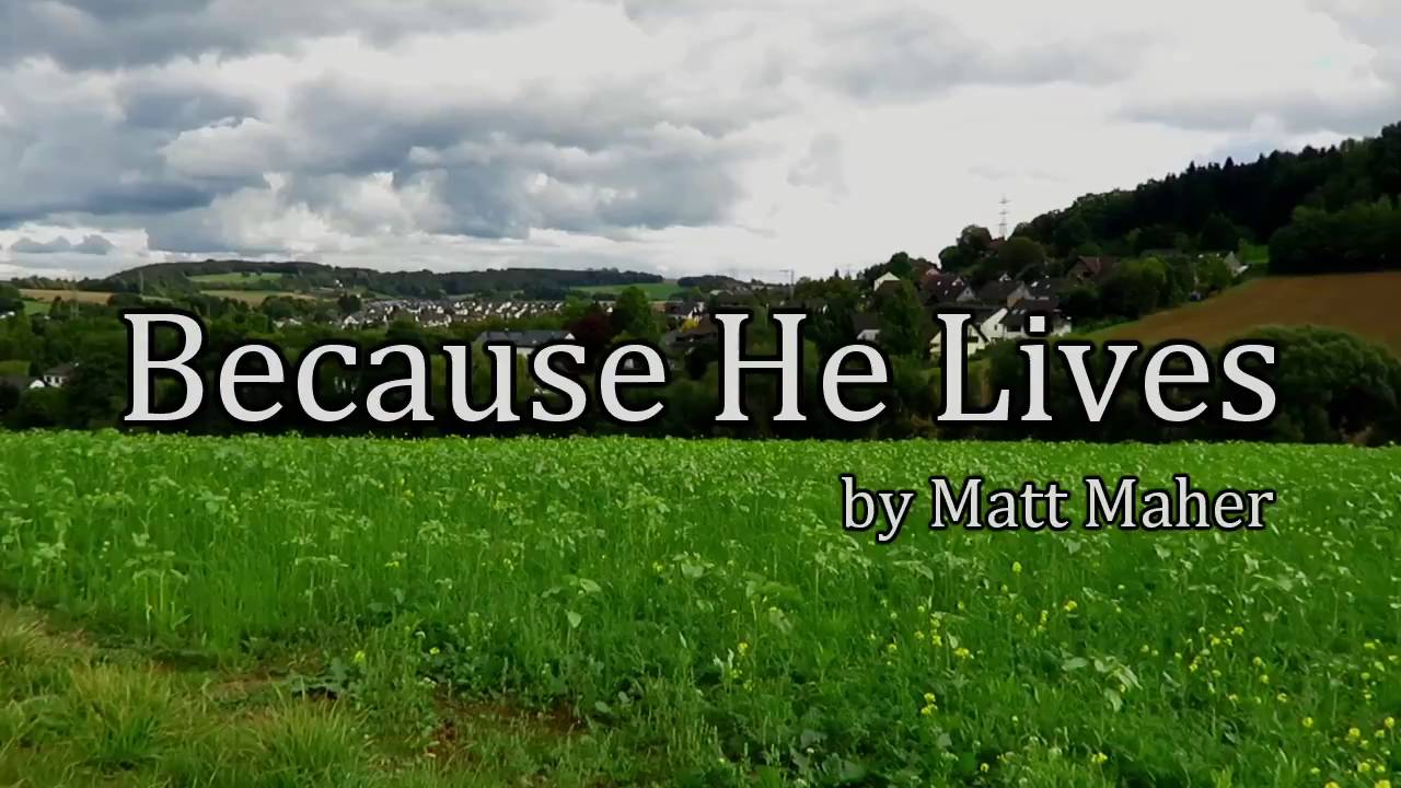 Because He Lives - Matt Maher in Sign Language - YouTube