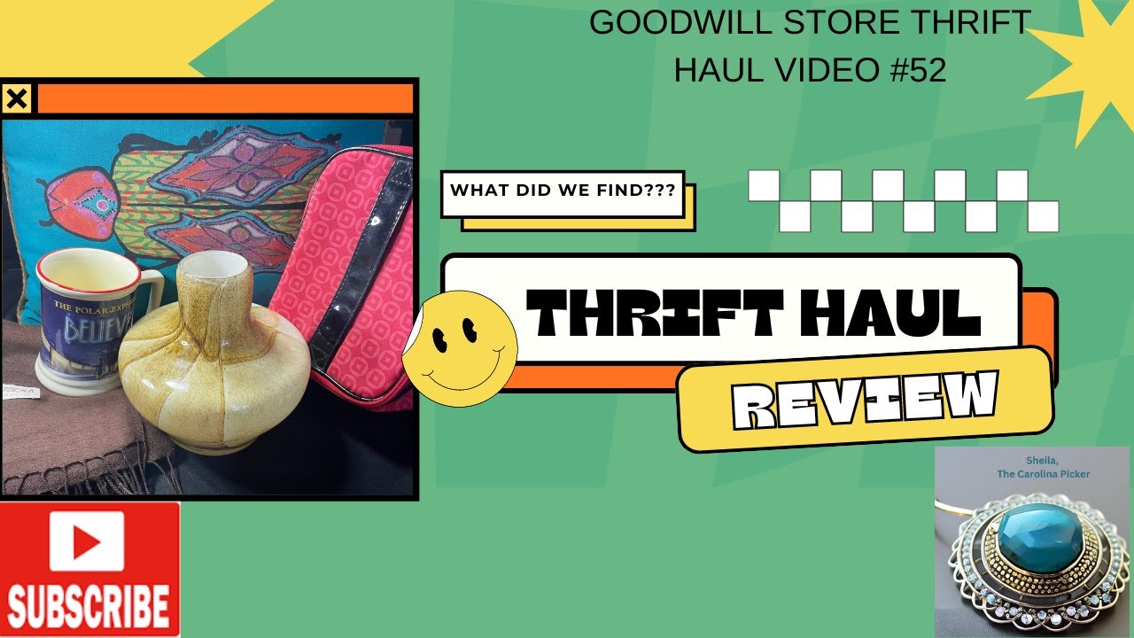 GOODWILL STORE THRIFT HAUL VIDEO #52 - YouTube