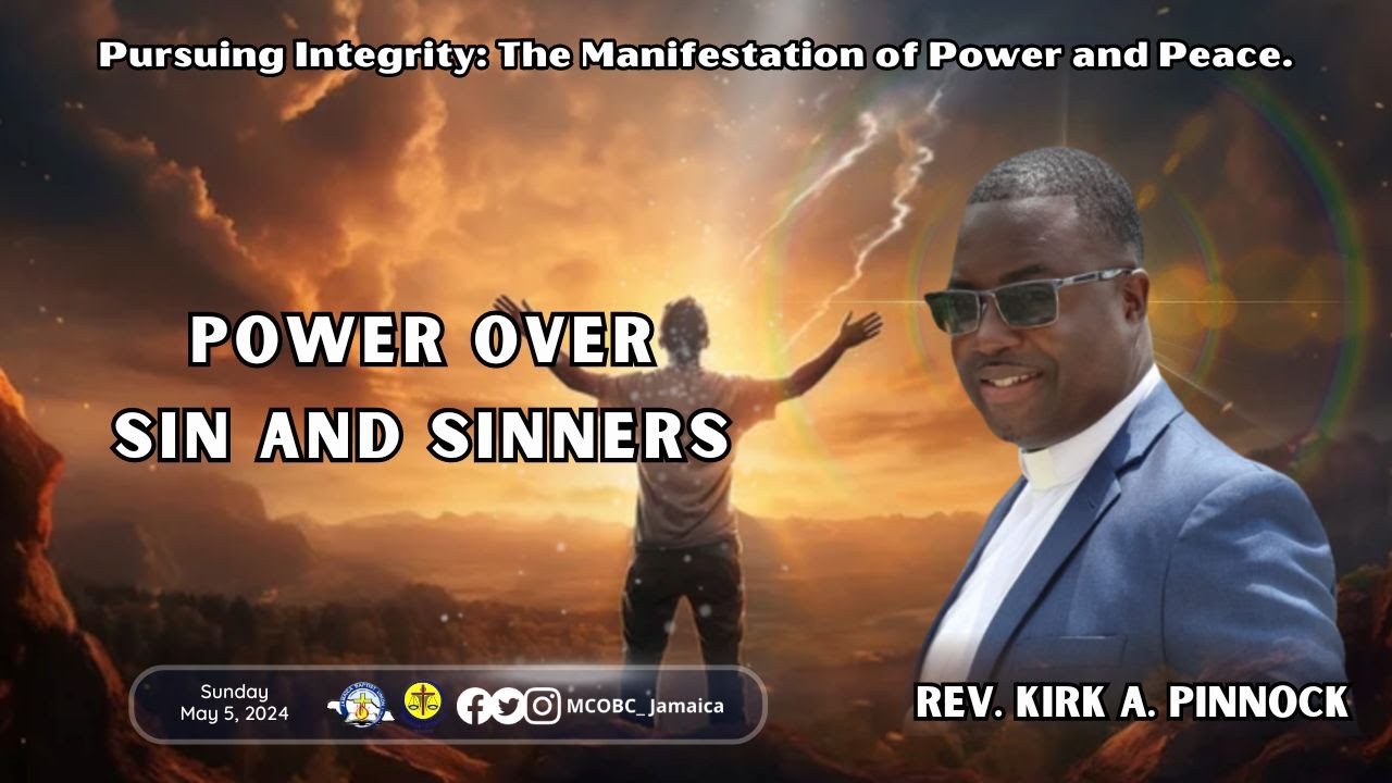 Power over Sin and Sinners | Mandeville Baptist Church (Rev. Kirk A ...