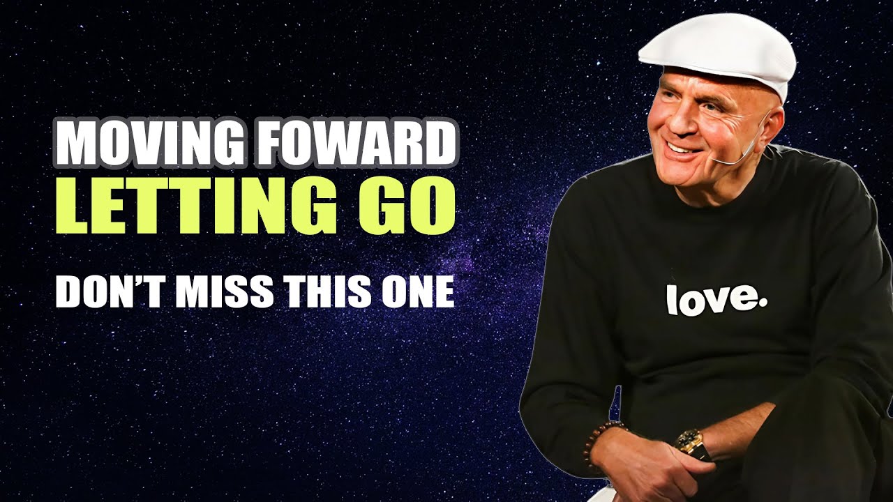 Dr. Wayne Dyer's Life Advice Moving Forward & Letting GO - Don't Miss ...