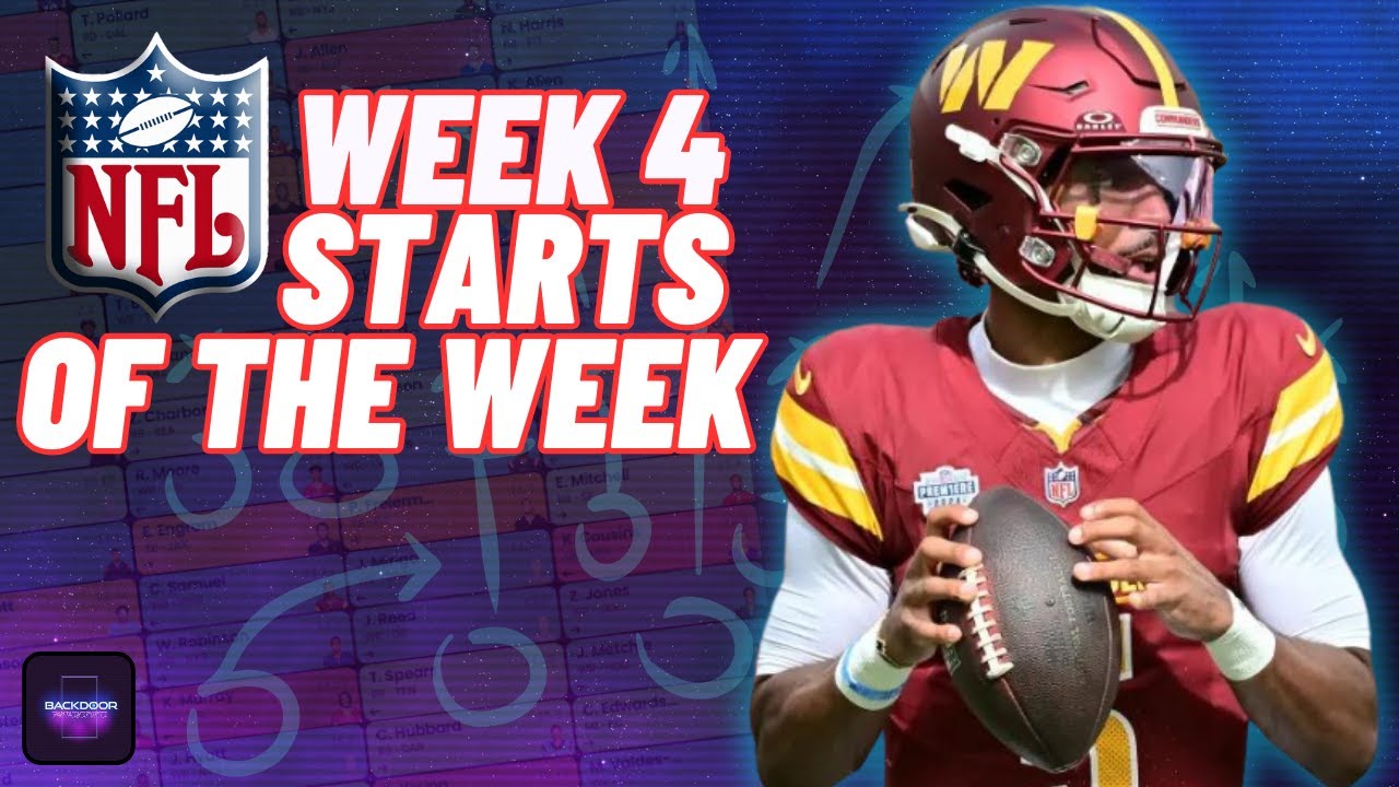 🏈 #NFL WEEK 4 | Fantasy Football Starts of the Week | Matchups | # ...