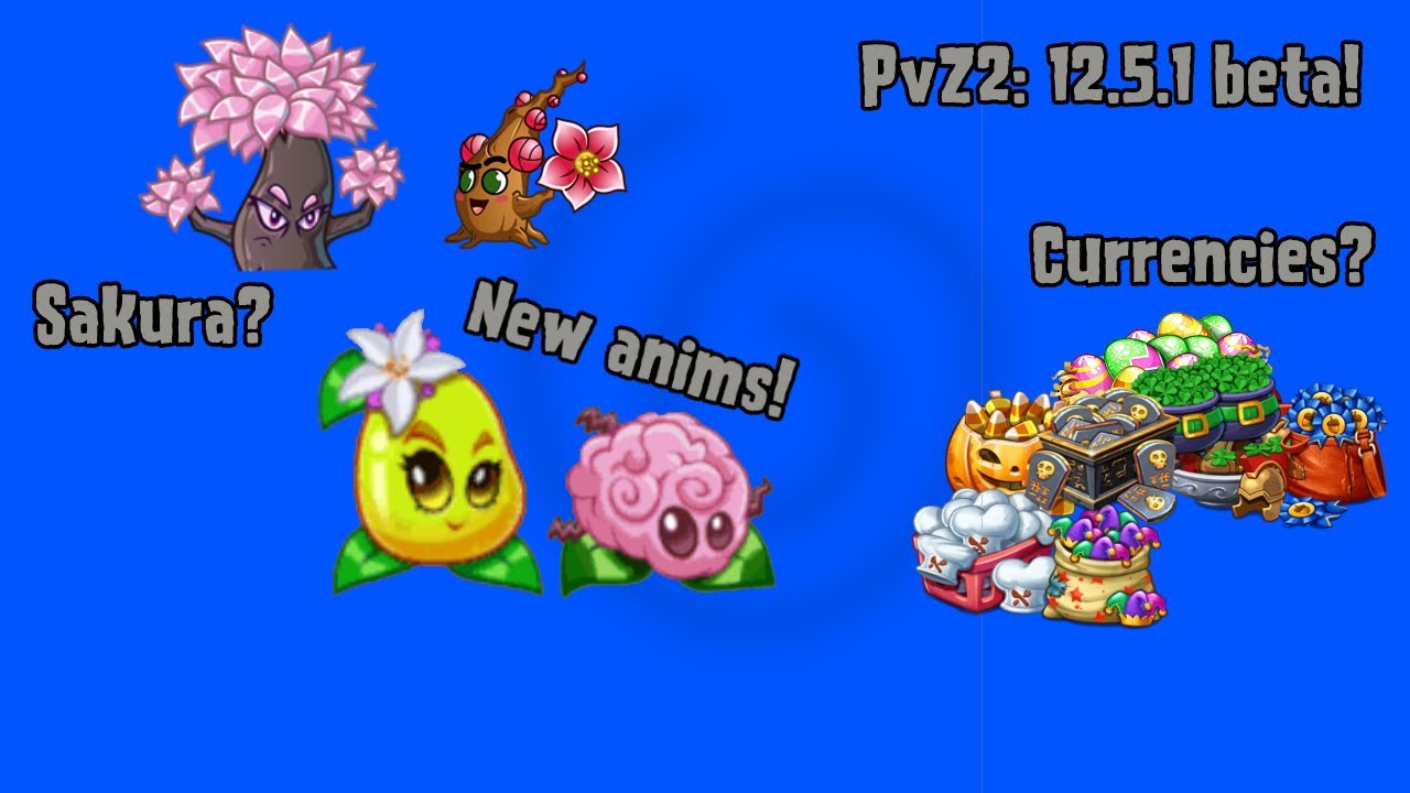 PvZ2: 12.5.1 beta overview - YouTube