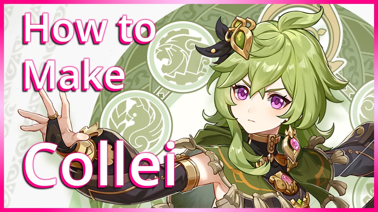『Genshin Impact』How to Make Collei - YouTube