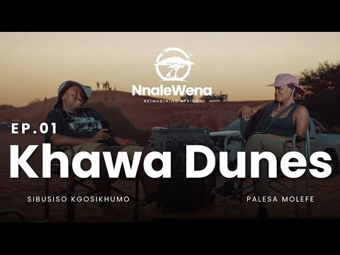 EPISODE 1 | Khawa Dune Challenge and Cultural Festival, Nna Le Wena ...