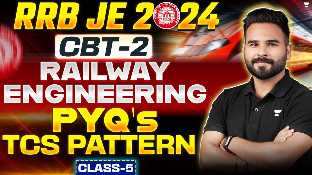 Railway Engineering Top 100 PYQ | PART - 5 | For All Civil Engineering ...