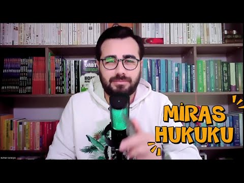 MİRAS HUKUKU - SORU ÇÖZÜM