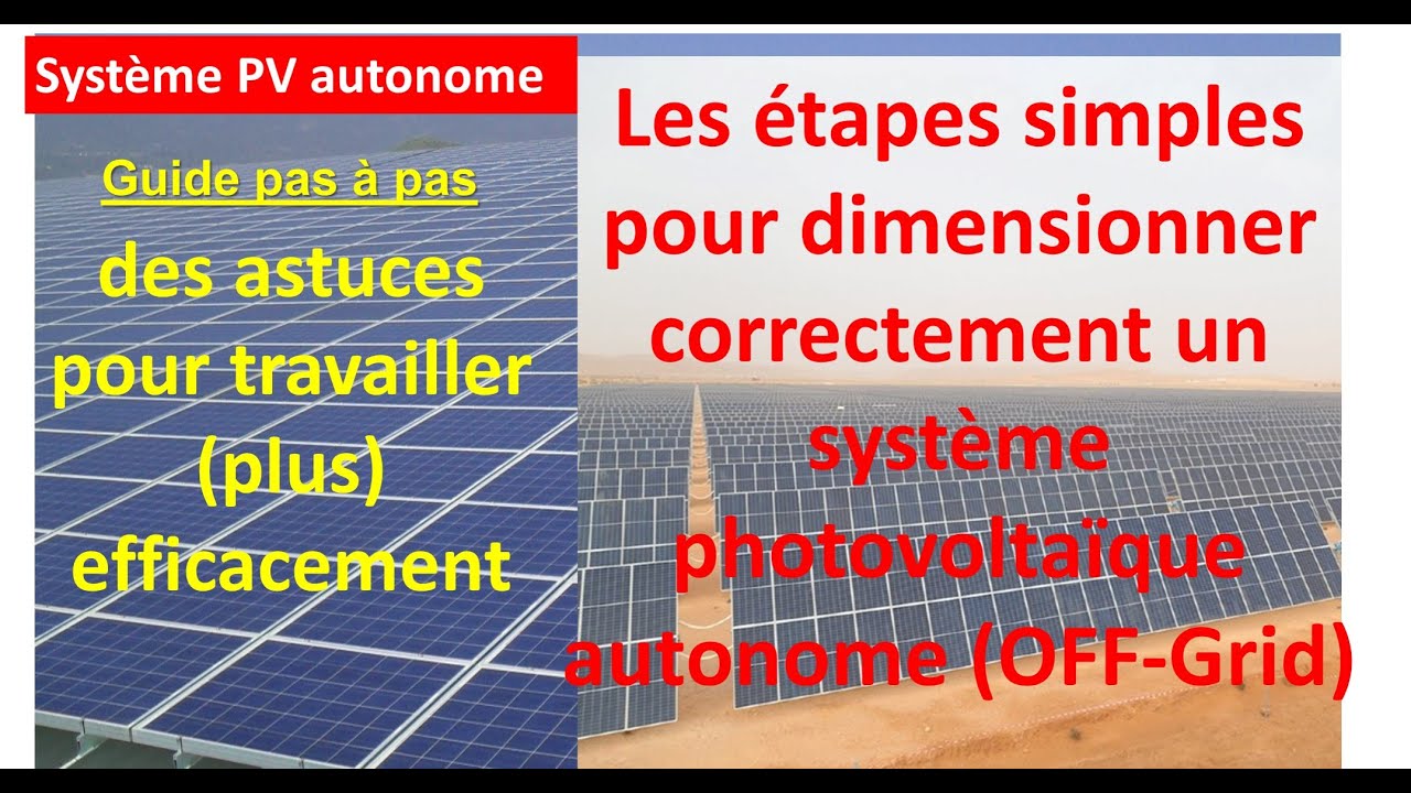 Exercice corrigé - Comment dimensionner une installation PV avec batterie (OFF-Grid) - YouTube