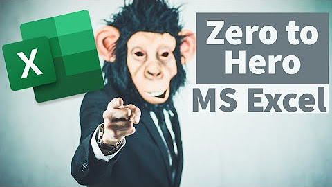 Zero to Hero in Microsoft Excel - Complete Excel Guide - YouTube