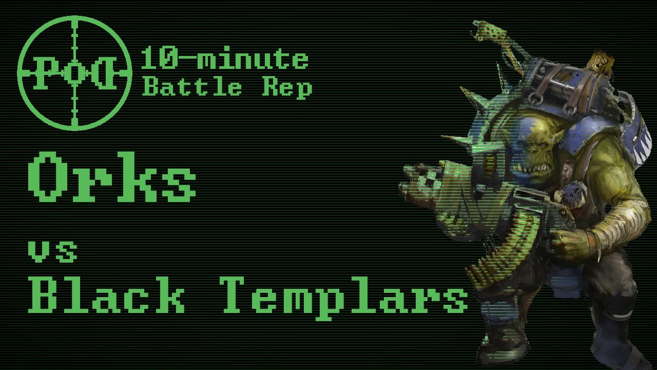 84. Orks vs Black Templars, 2000 pts | Warhammer 40k 10-minute 9th edition battle report, April ...