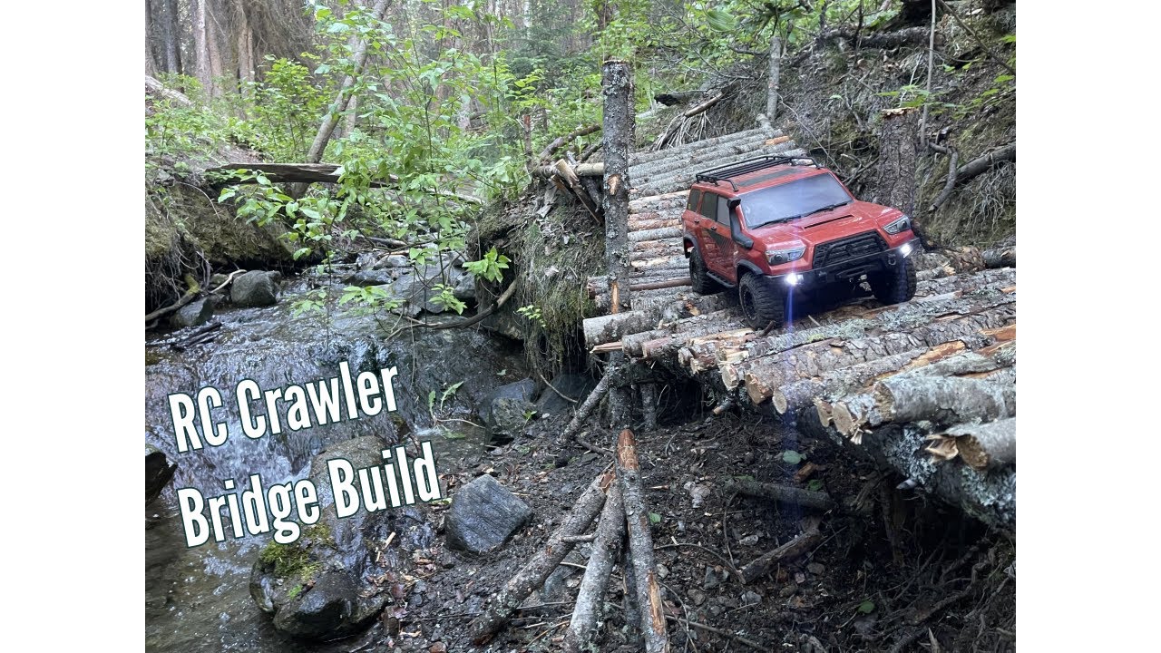 RC Crawler bridge build beside a creek - YouTube