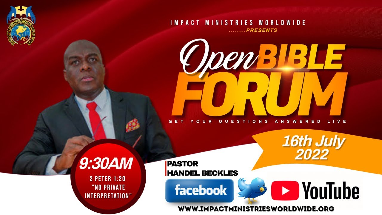 IMPACT MINISTRIES' OPEN BIBLE FORUM - YouTube