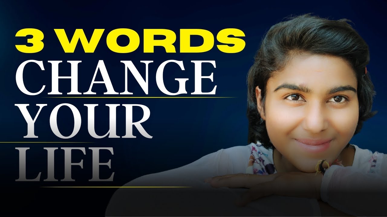 Life Changing Words|| Words power||Change Your Life|| Sweety Verma ...