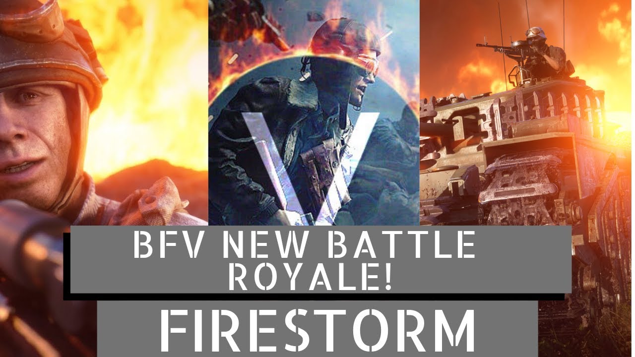 NEW BATTLE ROYALE - FIRESTORM - BATTLEFIELD 5 - YouTube
