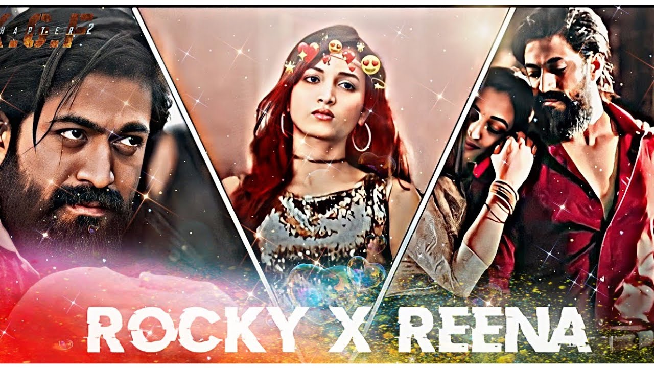 Rocky and Reena Love Status___KGF Chapter _Reena Death Status||Rocky ...