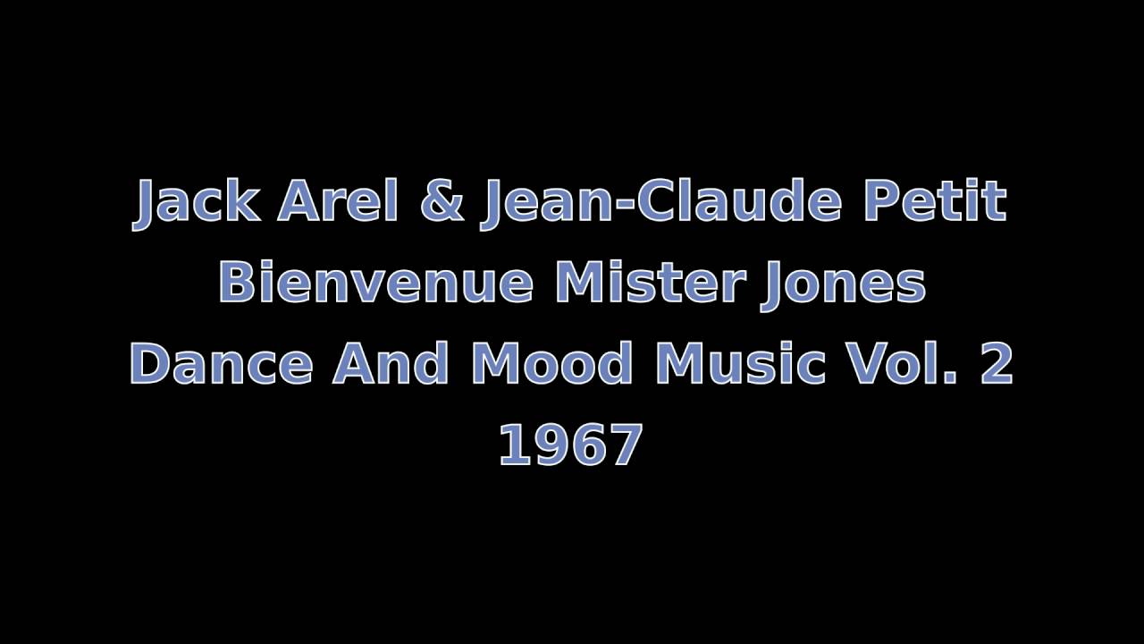 Jack Arel & Jean-Claude Petit - Bienvenue Mister Jones (aka Welcome Mr ...