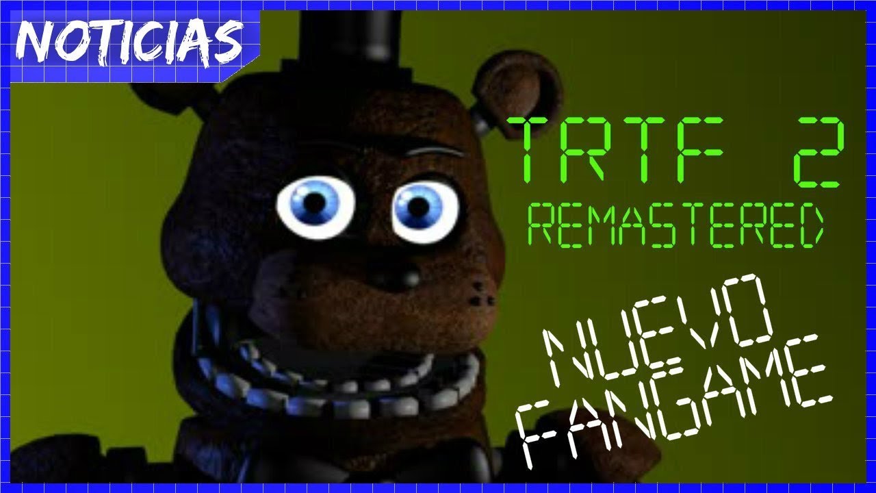 TRTF 2 REMASTERED / Nuevo Fangame Increible / Nostalgia 2018 - YouTube