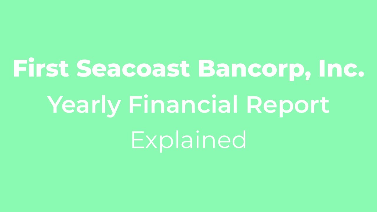 First Seacoast Bancorp: Community Banking in a Competitive Sea - YouTube