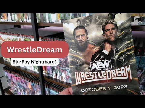 AEW WrestleDream - a nightmare on Blu-Ray? - YouTube