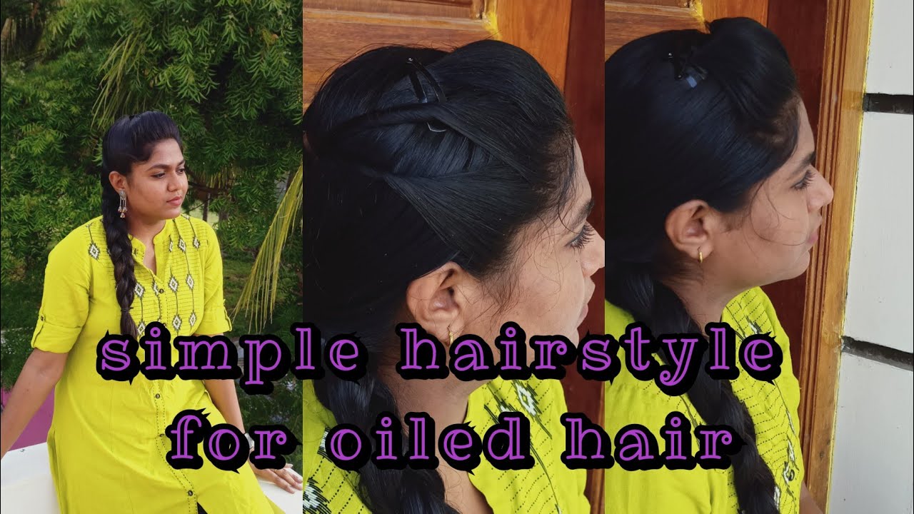 simple easy hairstyle for oiled hair in tamil - YouTube