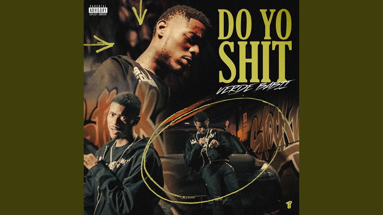 Do Yo Shit - YouTube