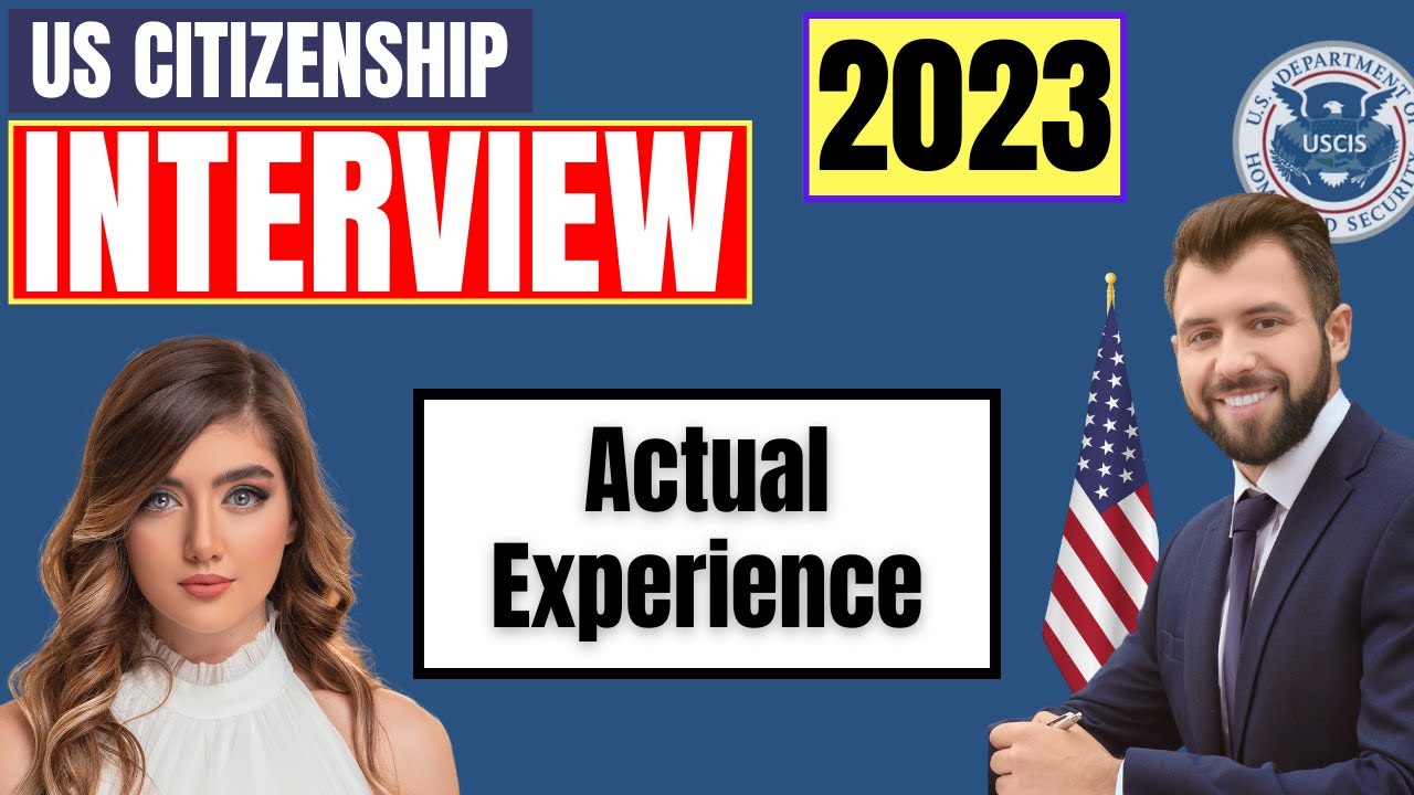 N400 Naturalization Interview 2023 | US Citizenship Interview and Test ...