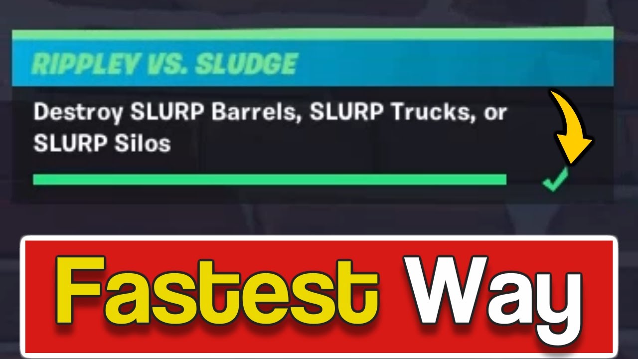 Destroy SLURP Barrels, SLURP Trucks or SLURP Silos - Fortnite Rippley ...