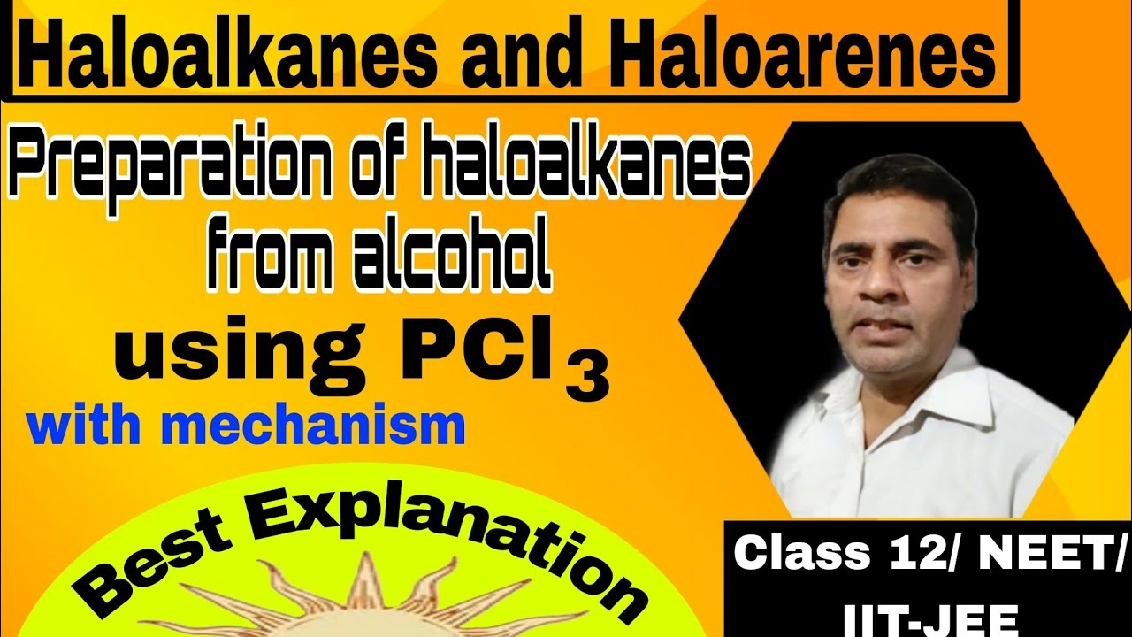 Preparation of haloalkanes from alcohol using PCl3 #08 | Class 12/ NEET ...