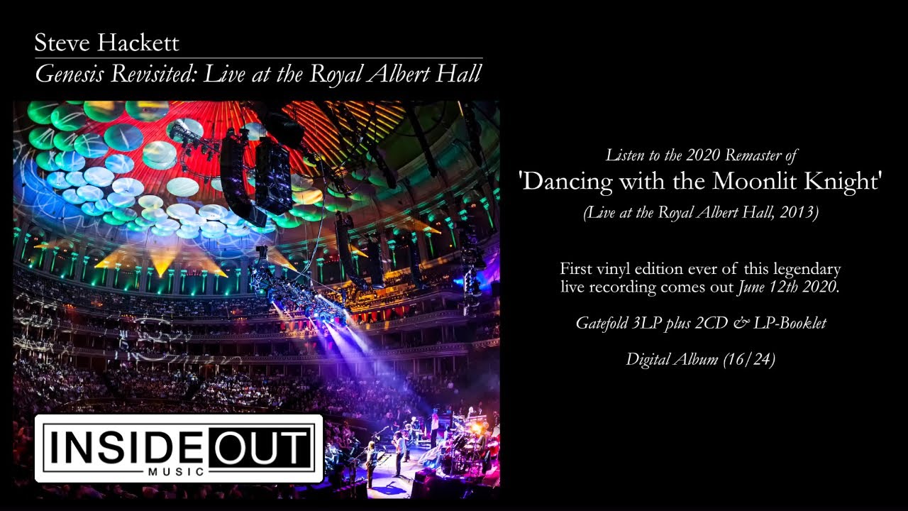 STEVE HACKETT - Dancing with the Moonlit Knight (Live at the Royal ...