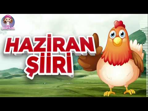 Haziran Şiiri | Eğlenceli ve Eğitici Çocuk Şiirleri | Kısa 3 Kıtalık İlkokul, iki Kıtalık