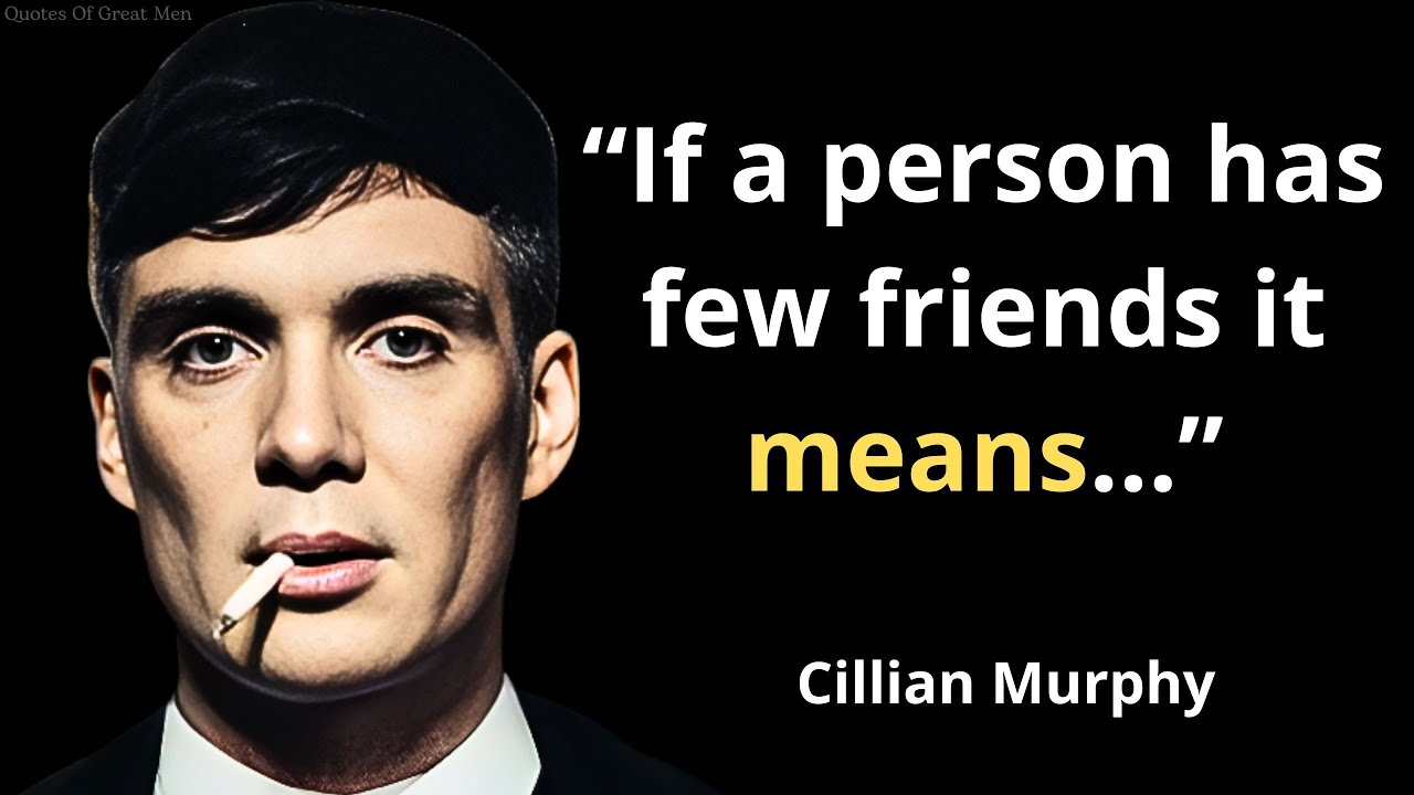 Forbidden Cillian Murphy Quotes. These Wisdom Everyone Should Know ...