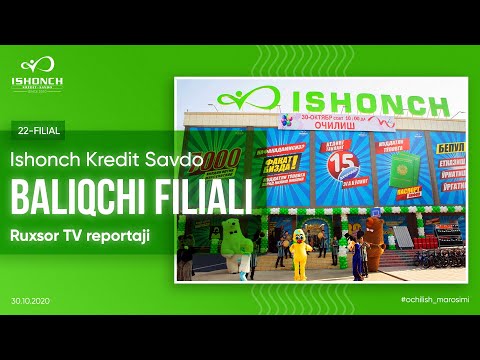 22-Filialimiz || Baliqchi Filiali || Ruxsor TV Reportaj || 30.10.20