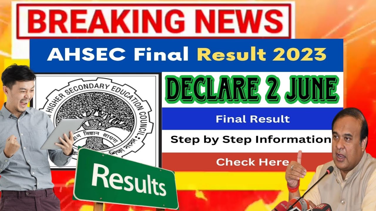 HS Results Declare 2 June // AHSEC results announce Today // Big ...