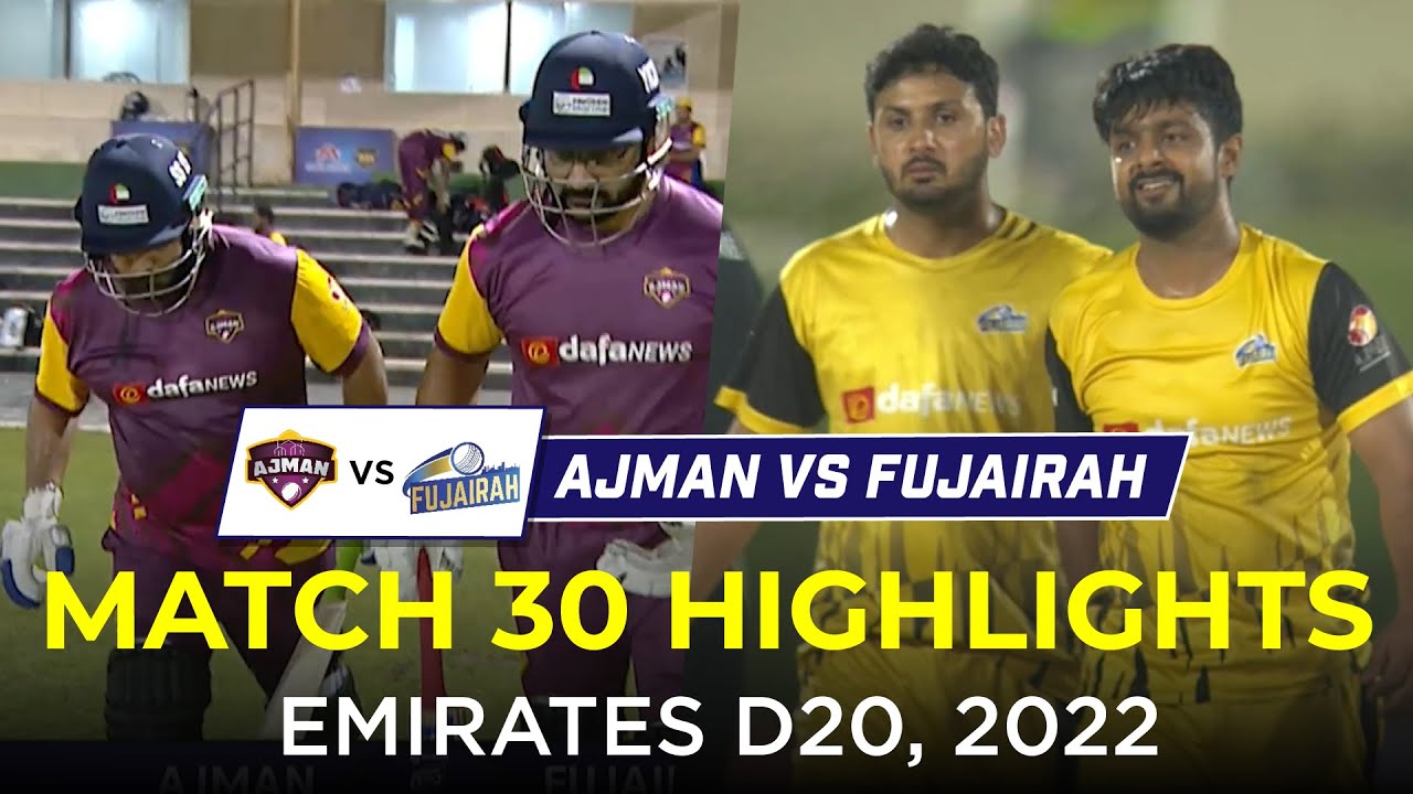 Ajman vs Fujairah | Full Match Highlights | Emirates D20 2022 - YouTube