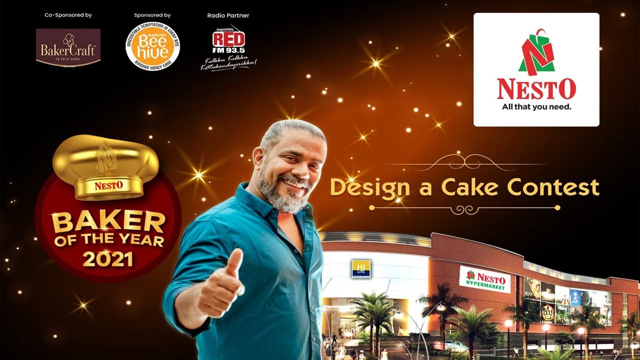 NESTO BAKER OF THE YEAR 2021,DESIGN CAKE CONTEST,HiLITE MALL CALICUT ...