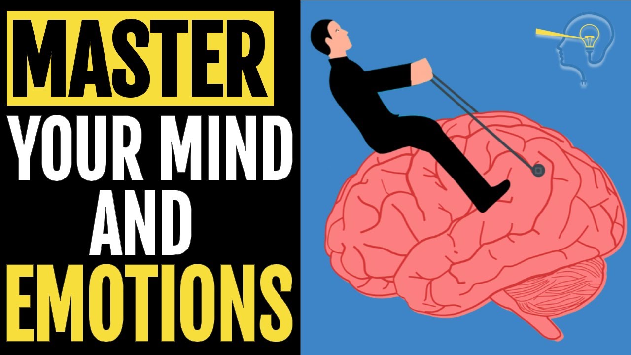 How to master your mind and emotions: The Mindset Mastery Formula - YouTube