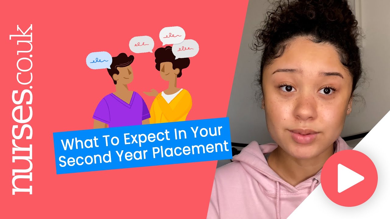 What To Expect In Your Second Year Placement - YouTube