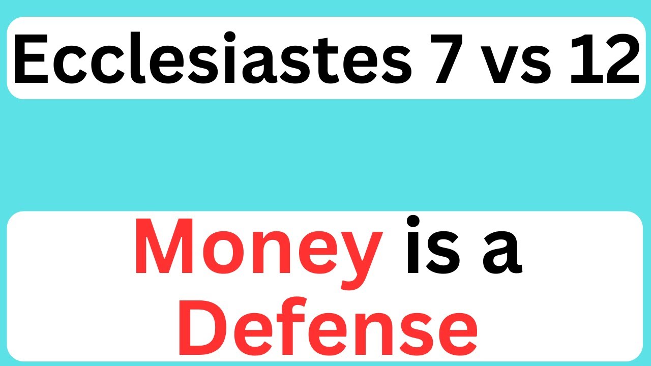Ecclesiastes 7vs12 (money is a defense) - YouTube