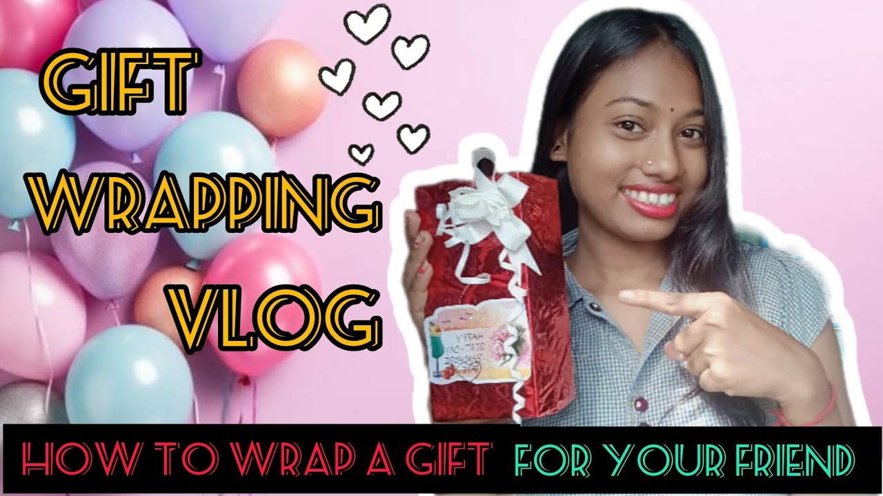 How to wrap a gift for your friend🥰 ️..#vlog - YouTube