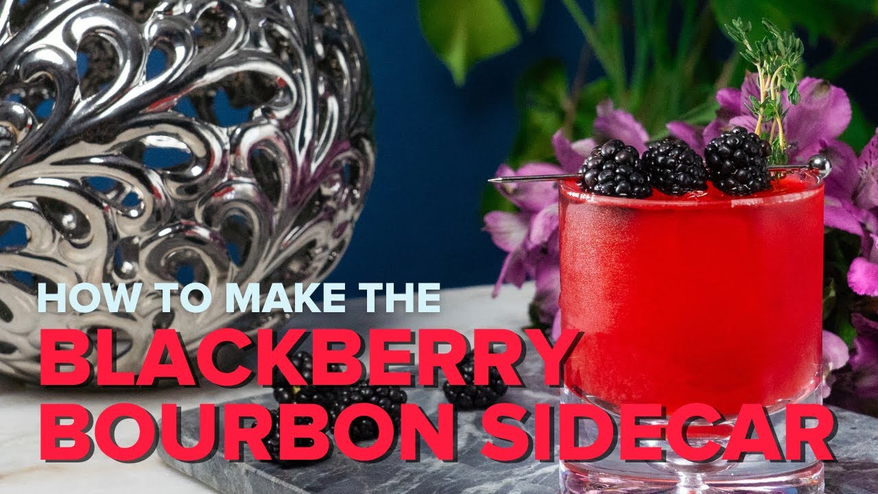 The Blackberry Bourbon Sidecar Cocktail Recipe! - YouTube