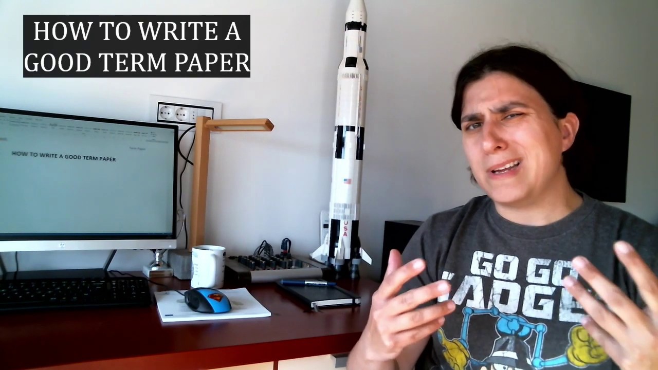 How To Write A Good Term Paper YouTube How To Write A Good Term Paper YouTube