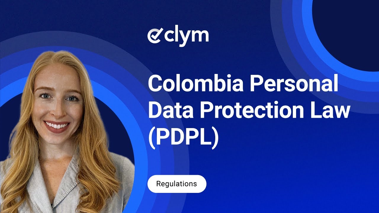 Colombia’s Data Protection Law Explained: A Quick Guide to Law 1581 of ...