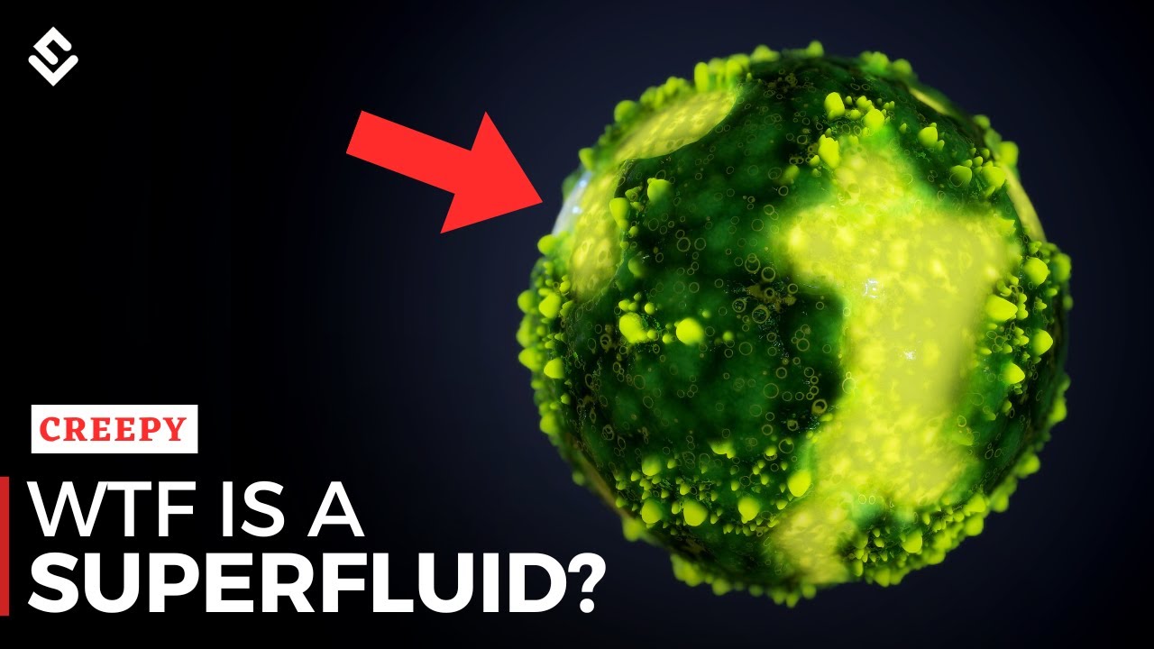 What is a Superfluid? Most Bizarre Phase Of Matter - YouTube