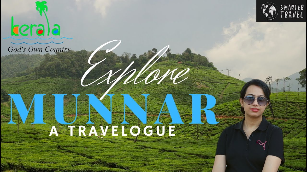 MUNNAR - Tourist Places | Must Visit Places | Munnar Tour Guide - YouTube