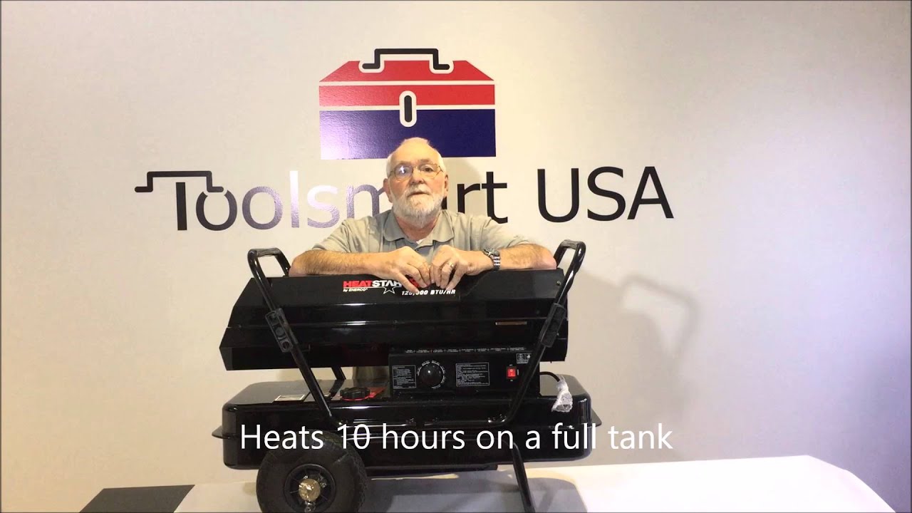 Getting to Know Your HeatStar Forced Air Kerosene Heater HS175KT with ...