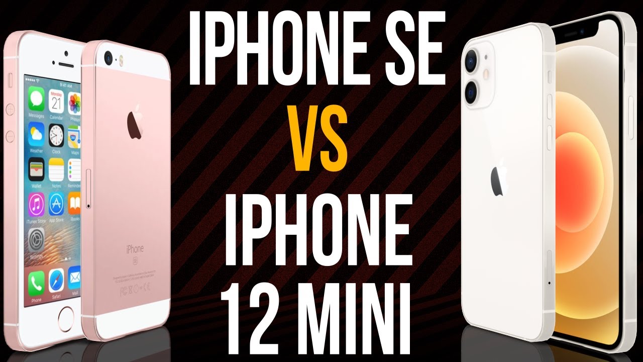 iPhone SE vs iPhone 12 Mini (Comparativo) - YouTube